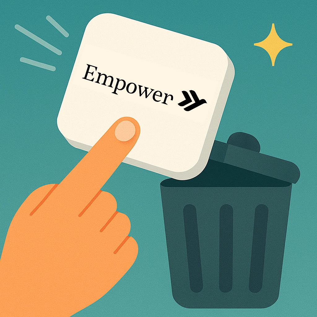 How to Delete Empower App? - Step-by-Step Removal Guide